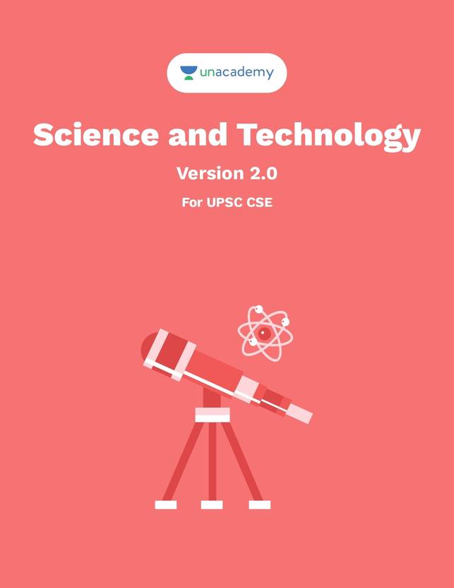 Science And Technology - UPSC Civil Services Preliminary and Mains ...
