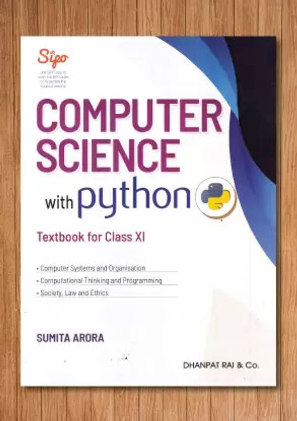 Computer Science With Python Textbook For Class 11 By Sumita Arora: Buy Computer Science With ...