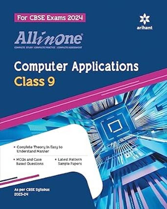 Arihant All In One Class 9th Computer Application for CBSE Exam 2024 ...