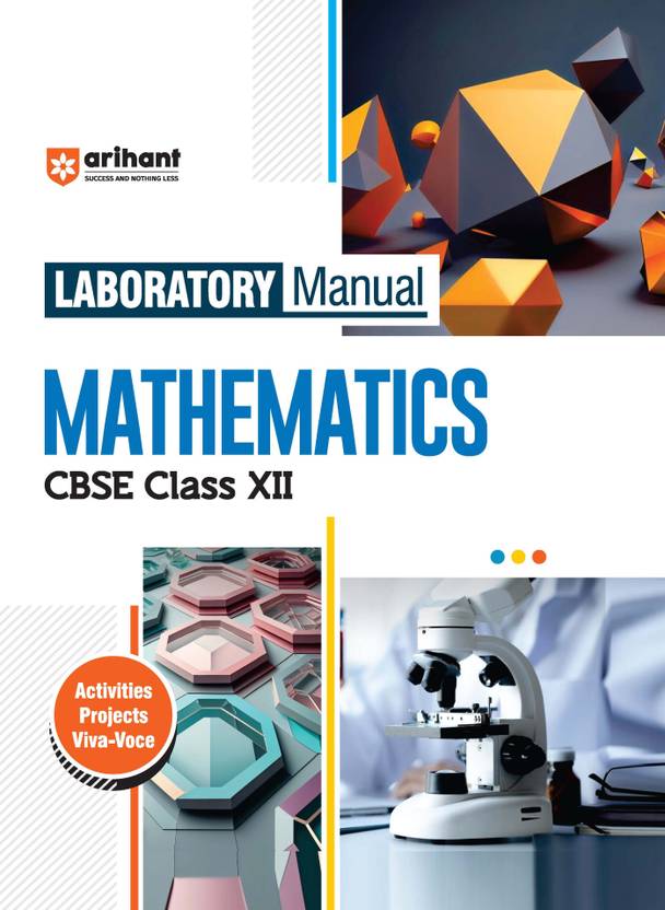 Arihant Laboratory Manual Mathematics for CBSE Class XII (12th ...