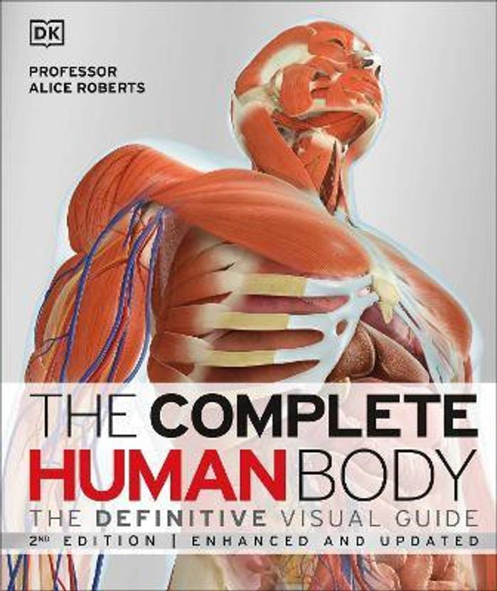 The Complete Human Body: Buy The Complete Human Body by Roberts Alice ...