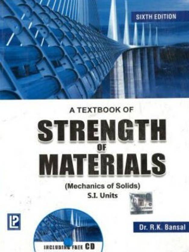 A Textbook of Strength of Materials - Mechanics of Solids (S.I. Units) 6th edition Edition: Buy ...