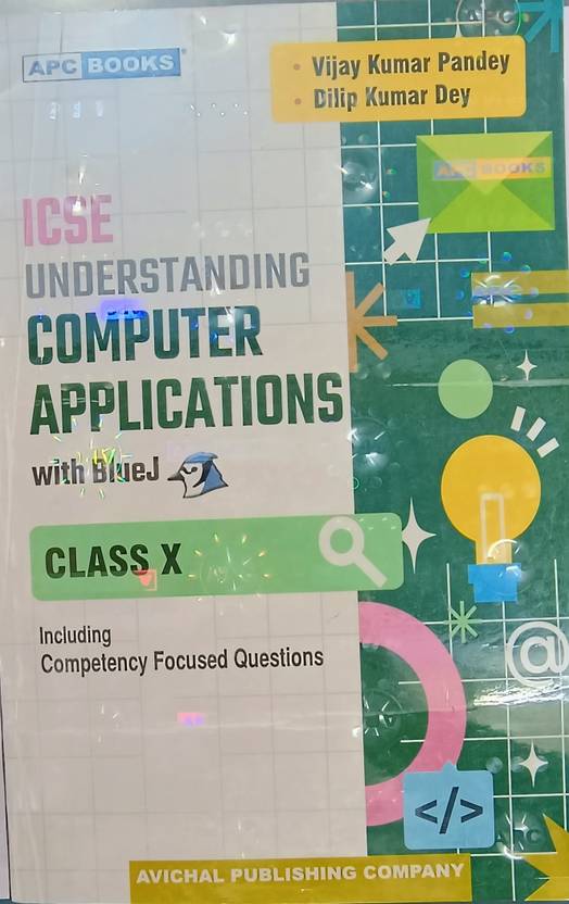 Icse Understanding Computer Applications with Bluej Class- X: Buy Icse Understanding Computer ...