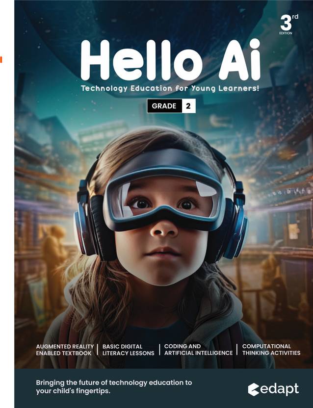 Hello Ai Imagine: Technology, Ai, Coding & Robotics for Grade 2 - Hello Ai by Edapt: Buy Hello ...