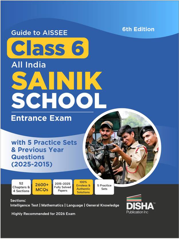 Disha Guide to AISSEE Class 6 All India SAINIK School Entrance Exam ...