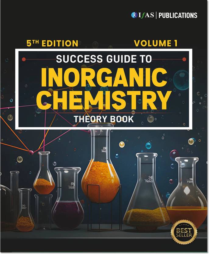 Inorganic Chemistry - (Volume 1) Complete Theory & Fundamental Concepts ...