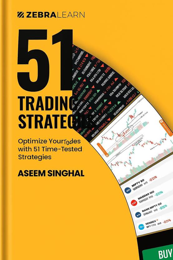 51 Trading Strategies: Buy 51 Trading Strategies by Aseem Singhal at ...