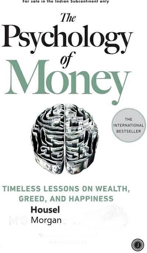THE PSYCHOLOGY OF MONEY - THA PAWAR FULL BOOK IN THA WARAD: Buy THE ...