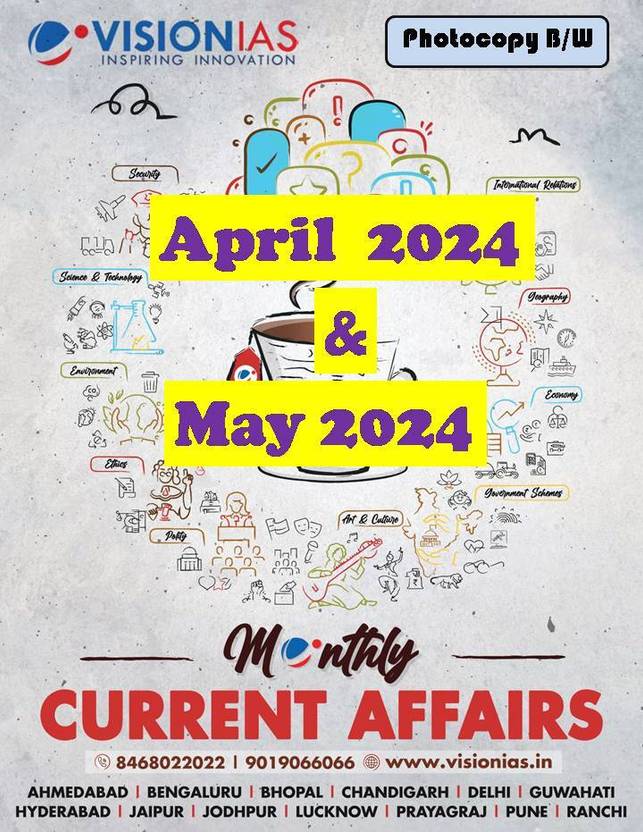 VISION IAS Monthly Magazine Current Affairs May and April 2024 ...