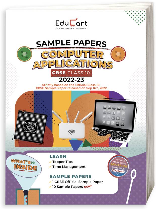 Educart CBSE Class 10 COMPUTER APPLICATION Sample Papers 2022 (With ...