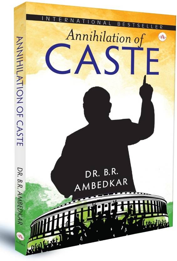 Annihilation of Caste: Buy Annihilation of Caste by Dr. B. R. Ambedkar ...
