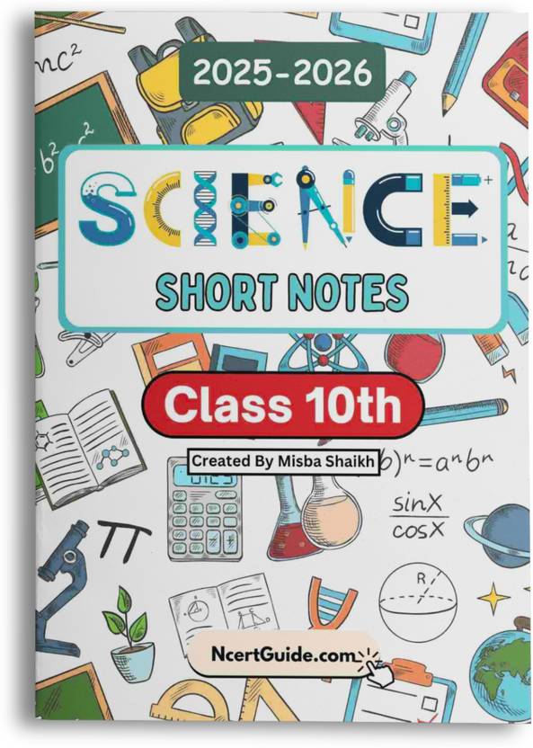 Class 10 Science Short Notes | Handwritten & Colorful | CBSE Board ...
