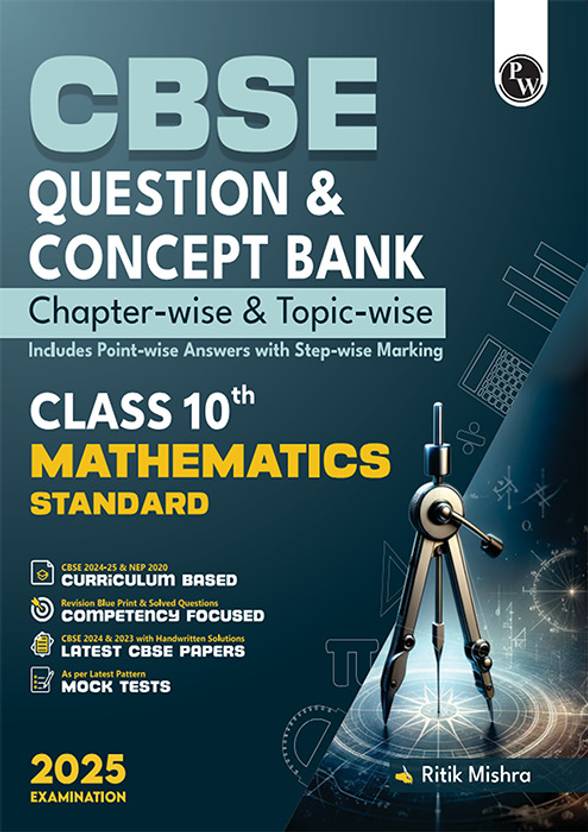 Pw Cbse Class 10th Questions And Concept Bank Mathematics Buy Pw Cbse