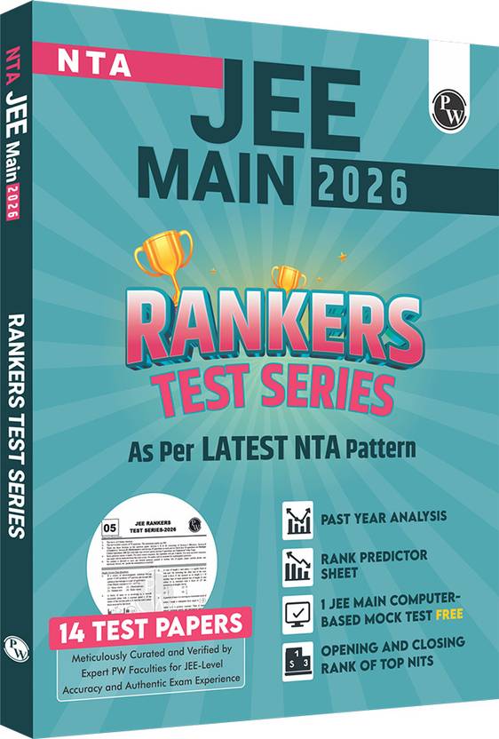 PW 14 JEE Main Rankers Test Series 2026 As Per Latest NTA Pattern | 10 ...