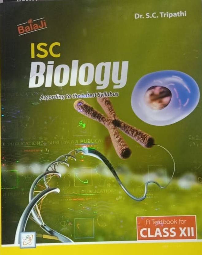 SHREE BALAJI ISC BIOLOGY A TEXTBOOK FOR CLASS-XII: Buy SHREE BALAJI ISC ... SHREE BALAJI ISC BIOLOGY A TEXTBOOK FOR CLASS-XII: Buy SHREE BALAJI ISC ...