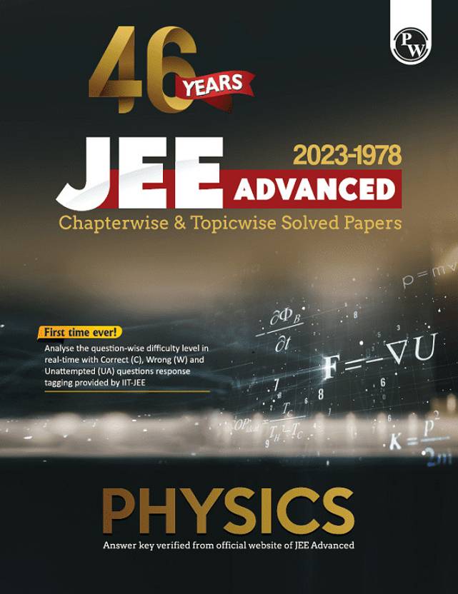 PW 46 Years Physics Chapterwise and Topicwise Solved Papers PYQ of JEE ...