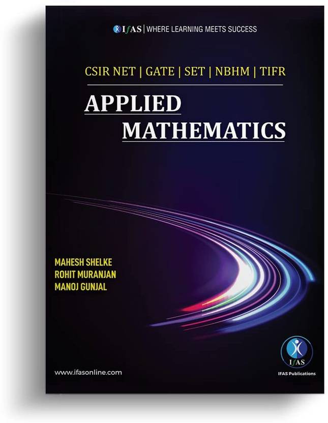 Csir Net Mathematics Applied Mathematics Theory Book With Questions Practice For Csir Ugc Net