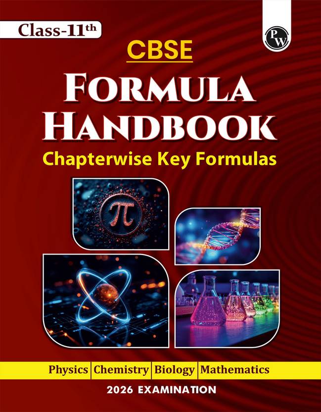 PW CBSE Class 11 Formula Handbook For 2026 Exams | Chapterwise Key ...