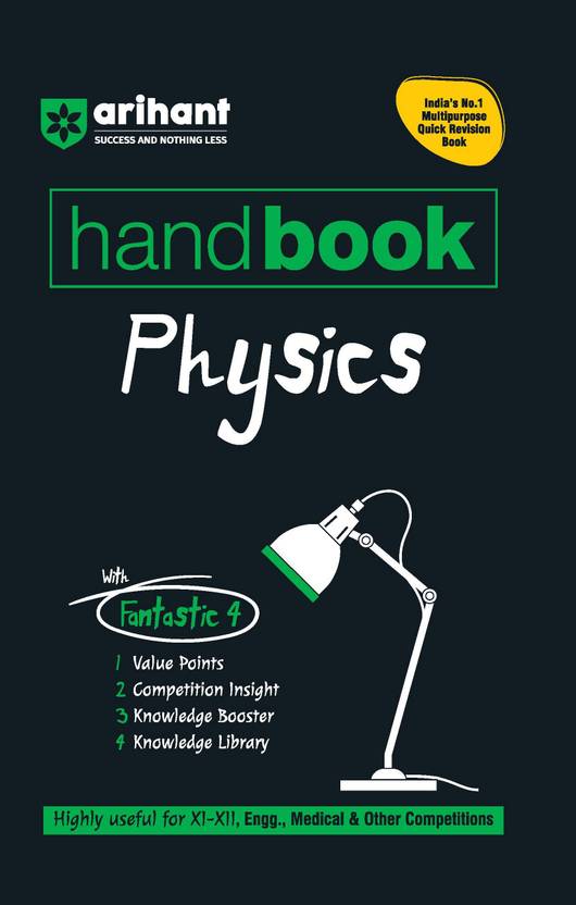 Arihant Handbook Physics For Class 11-12 | With Quick Revision Guide ...