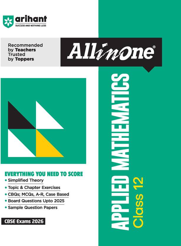 Arihant All in One Applied Mathematics Class 12 for CBSE Exams 2025-26 ...
