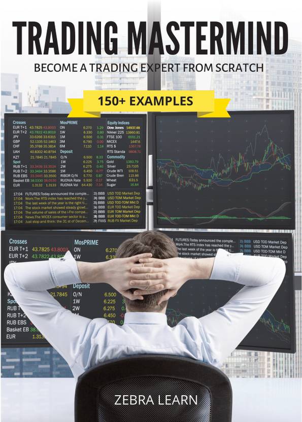 Trading Mastermind Book - Become a Trading Expert From Scratch - The ...