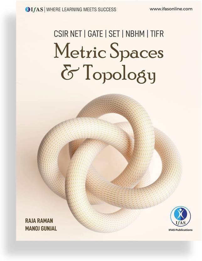 Csir Net Mathematics Metric Spaces And Topology Theory Book With