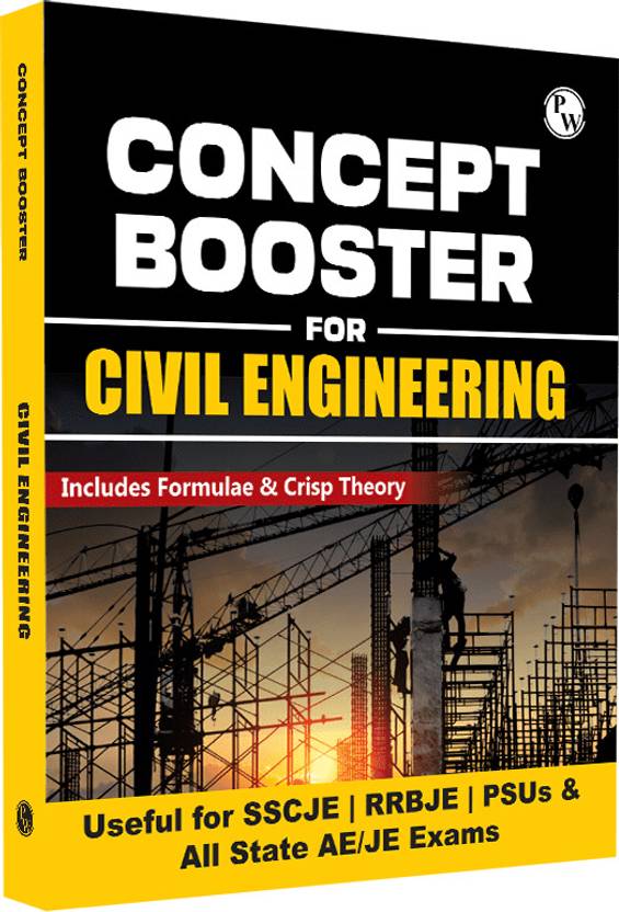 PW Concept Booster Civil Engineering for SSC JE, PSUs, RRB JE, All ... PW Concept Booster Civil Engineering for SSC JE, PSUs, RRB JE, All ...