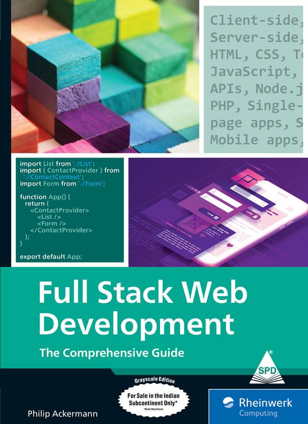 Full Stack Web Development: The Comprehensive Guide (Grayscale Indian Edition): Buy Full Stack ...