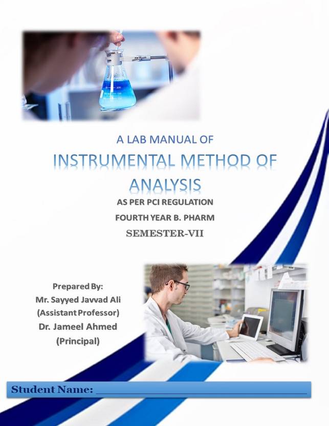 A LAB MANUAL OF INSTRUMENTAL METHOD OF ANALYSIS AS PER PCI REGULATION ...