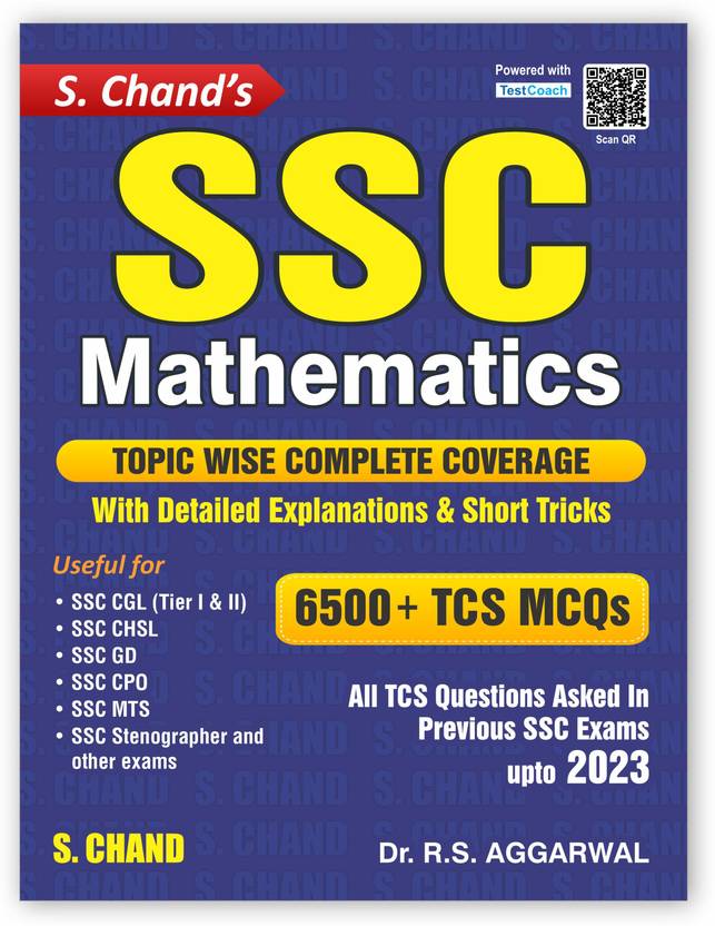 SSC Mathematics 6500+ TCS MCQs | Topic wise Coverage | Detailed Explanations | Short Tricks ...
