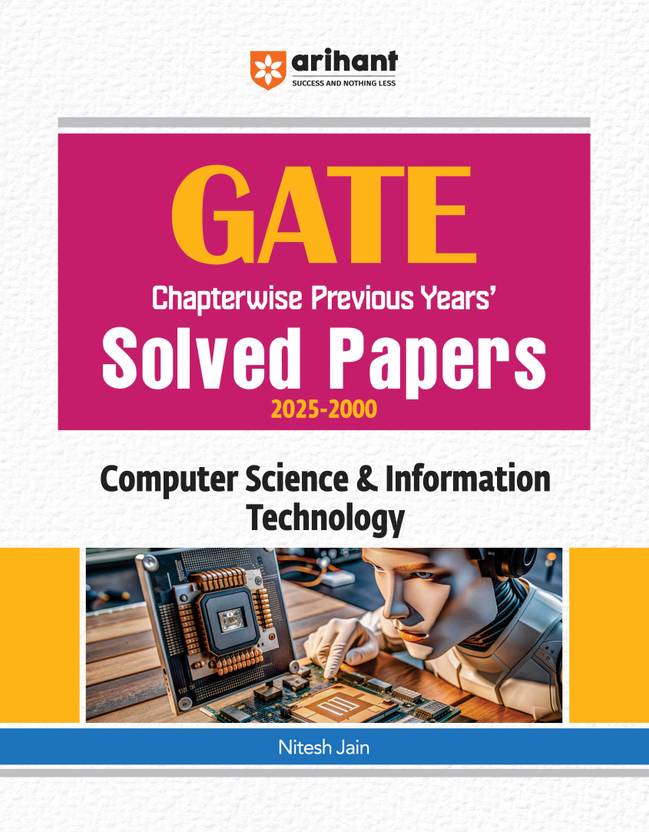 Arihant GATE Chapterwise Previous Years’ Solved Papers (2025-2000) for ...