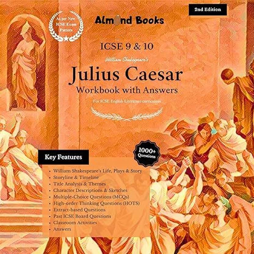 Julius Caesar Workbook With Answers Icse Class 9 & 10 (As Per New Icse ...