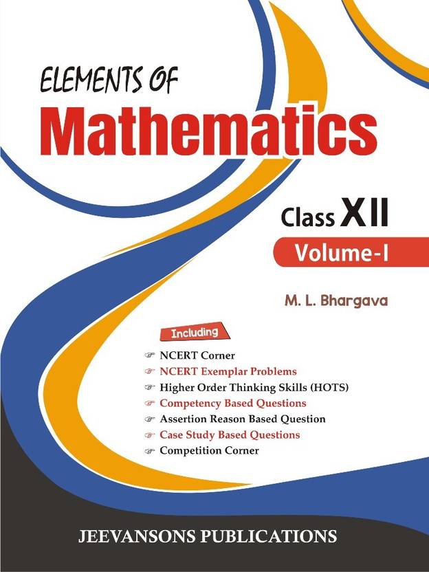 Elements Of Mathematics For Class XII: Buy Elements Of Mathematics For ...