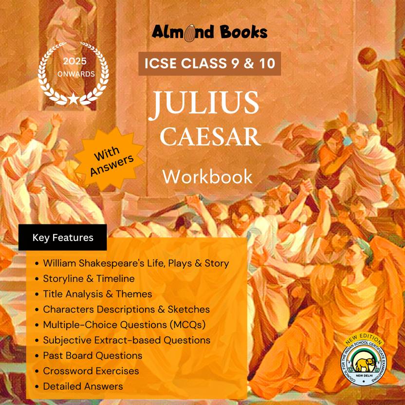 Julius Caesar Solved Workbook for ICSE Class 9 & 10: Buy Julius Caesar ...