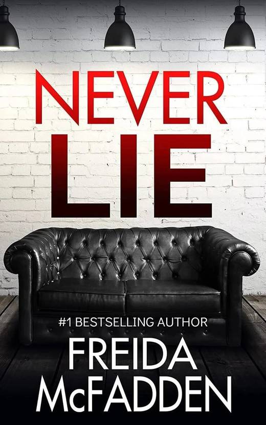 never lie book: Buy never lie book by freida mcfadden at Low Price in ...