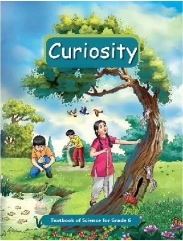 NCERT class 6 Textbook Curiosity Science: Buy NCERT class 6 Textbook ... NCERT class 6 Textbook Curiosity Science: Buy NCERT class 6 Textbook ...