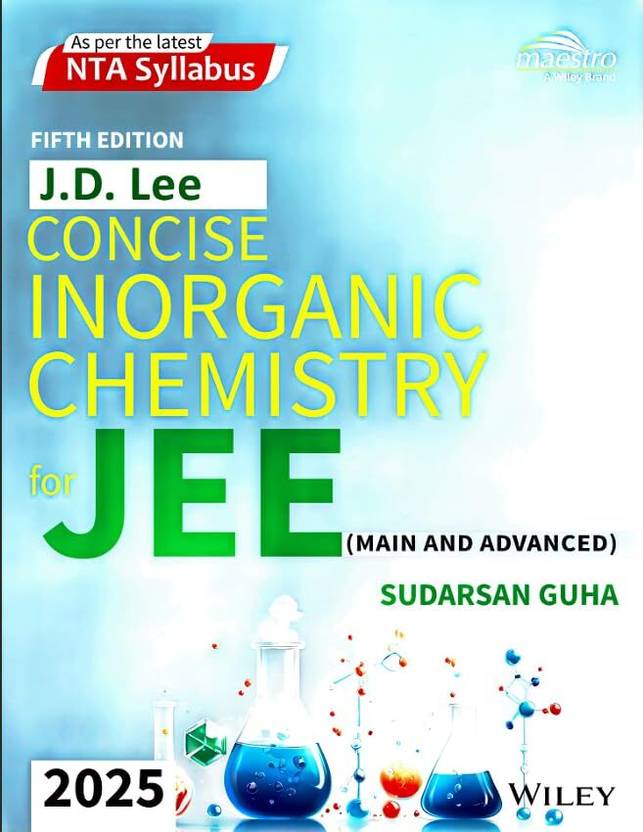 J.D. Lee Concise Inorganic Chemistry for Jee (Main and Advanced): Buy J ...