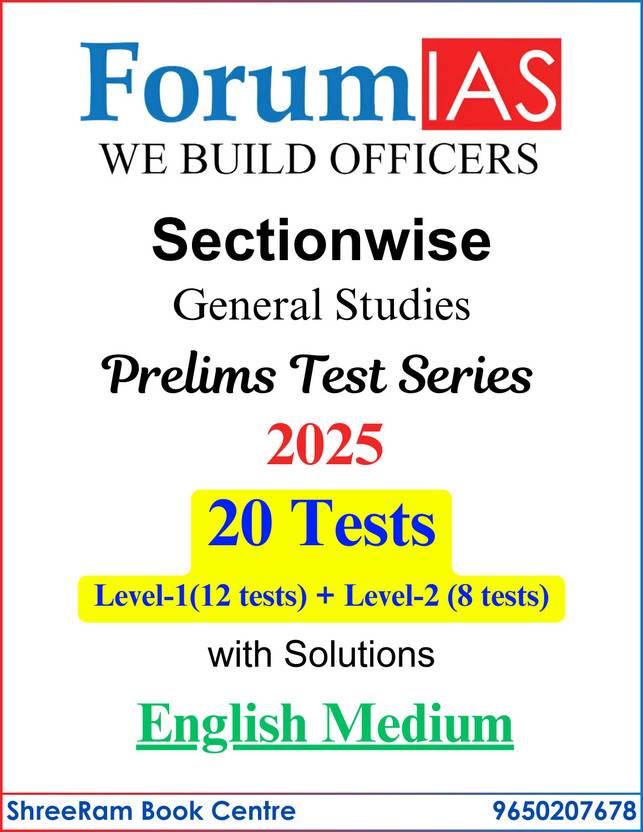 Forum IAS Prelims Test Series 2025 | 20 Tests With Solutions | Level-1 ...