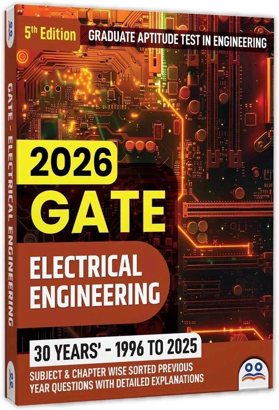 GATE Electrical Engineering 2026 - 30 Years Previous Year Solved Papers ...