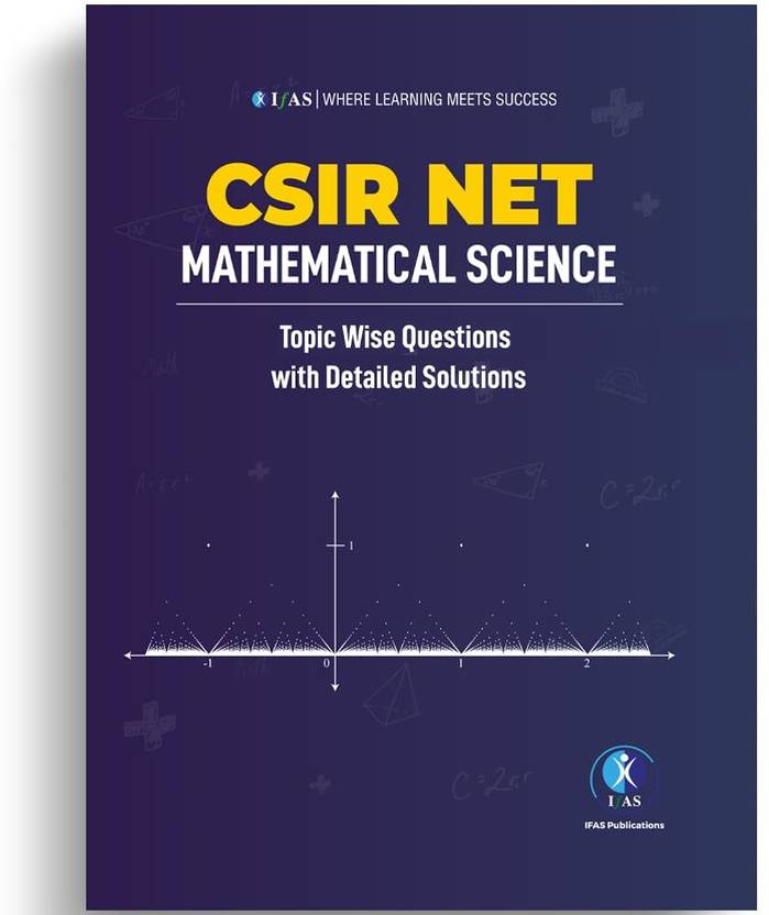 CSIR NET Mathematical Science Topicwise Previous Year Question Papers with Solutions (2011-2022 ...