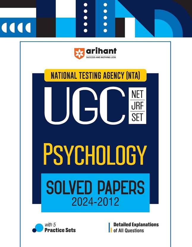 Arihant NTA UGC NET/JRF/SET Psychology Solved Papers (2024-2012) | Detailed Explanations of All ...