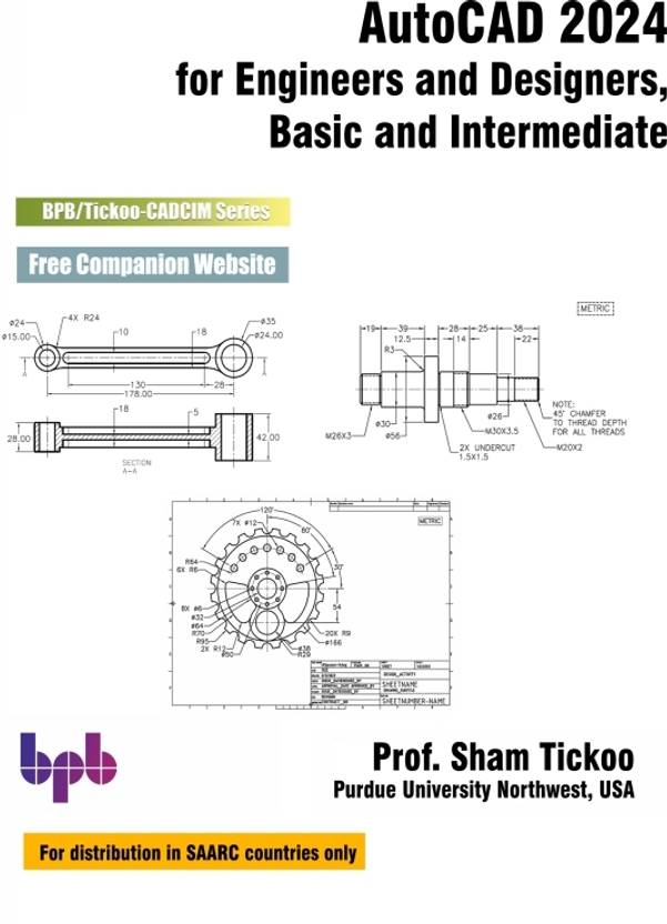 AutoCAD 2024 for Engineers & Designers, Basic & Intermediate: Buy AutoCAD 2024 for Engineers ...