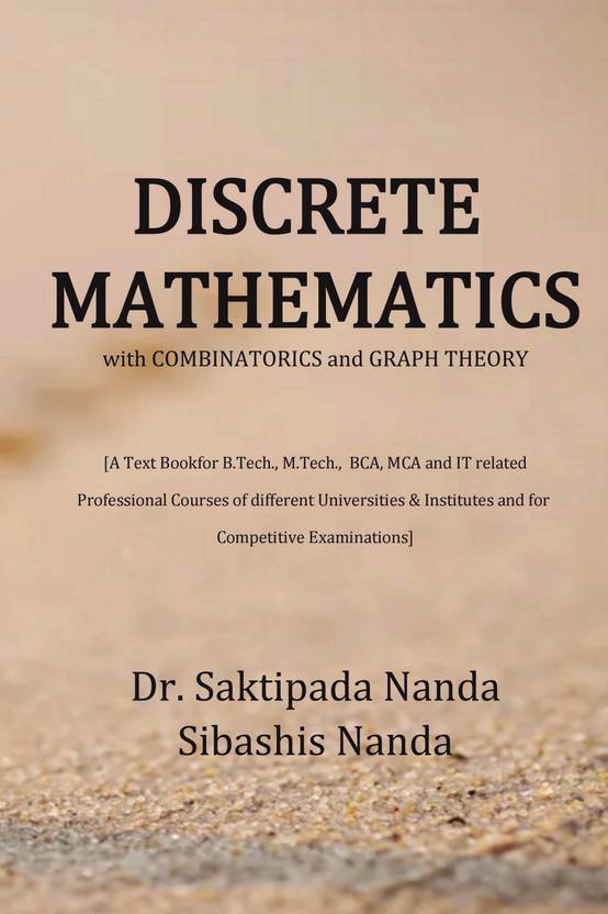 DISCRETE MATHEMATICS with COMBINATORICS and GRAPH THEORY: Buy DISCRETE ...