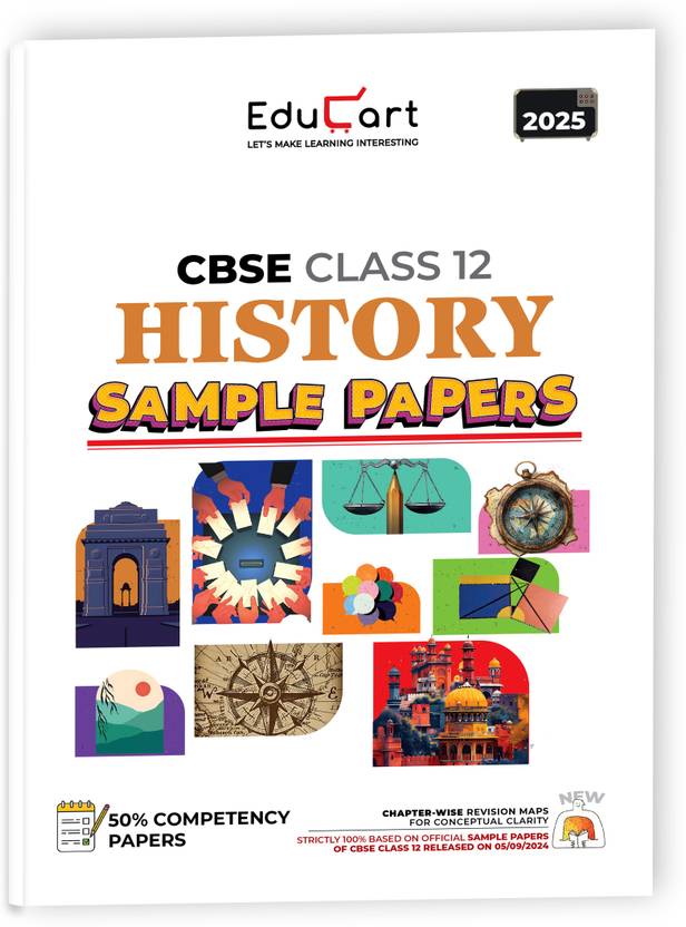 Educart CBSE History Class 12 Sample Paper 2024-25 (On Latest CBSE ...