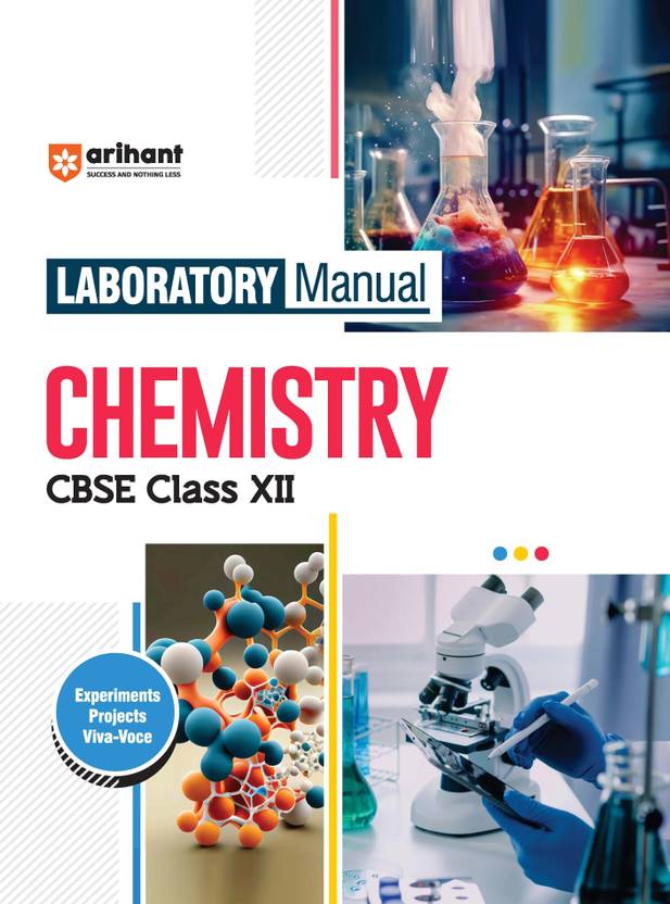 Arihant CBSE Lab Manual Chemistry Class 12 | Experiments, Projects ...