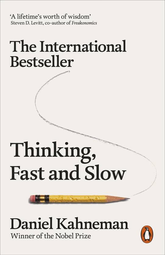 Thinking, Fast and Slow - "Inside the Mind: Fast Thinking, Slow ...