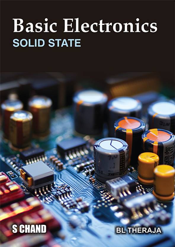 Basic Electronics: Buy Basic Electronics by Theraja B.L. at Low Price in India | Flipkart.com