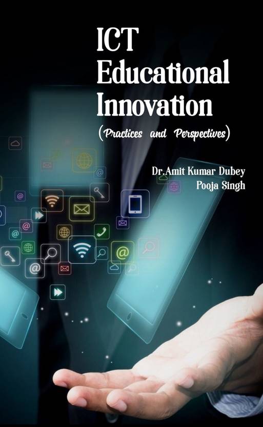 ICT EDUCATIONAL INNOVATION (Practice and perspective) - ICT EDUCATIONAL ...