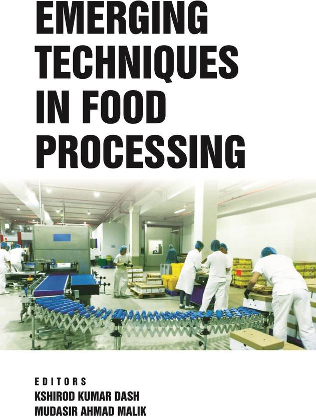 Emerging Techniques in Food Processing: Buy Emerging Techniques in Food ...