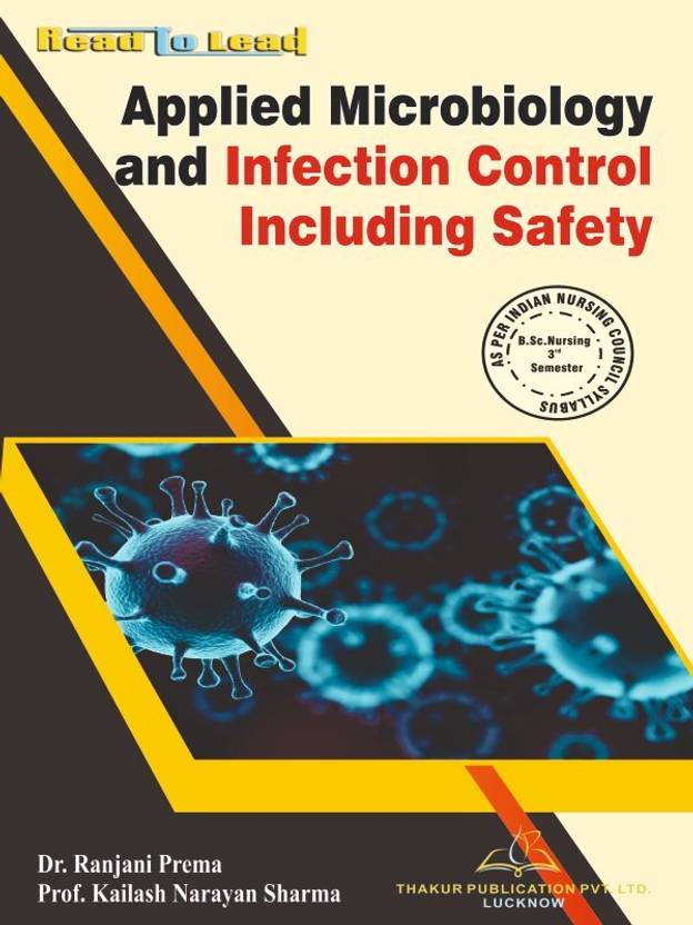 Applied Microbiology and Infection control Including Safety: Buy ...